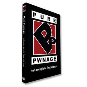 PURE PWNAGE: teh complete first season – teh noobstore.